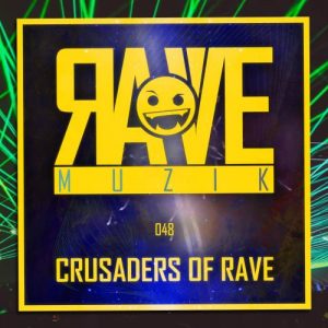 Crusaders of Rave 2 Compilation Showcases Euro-Rave Talent